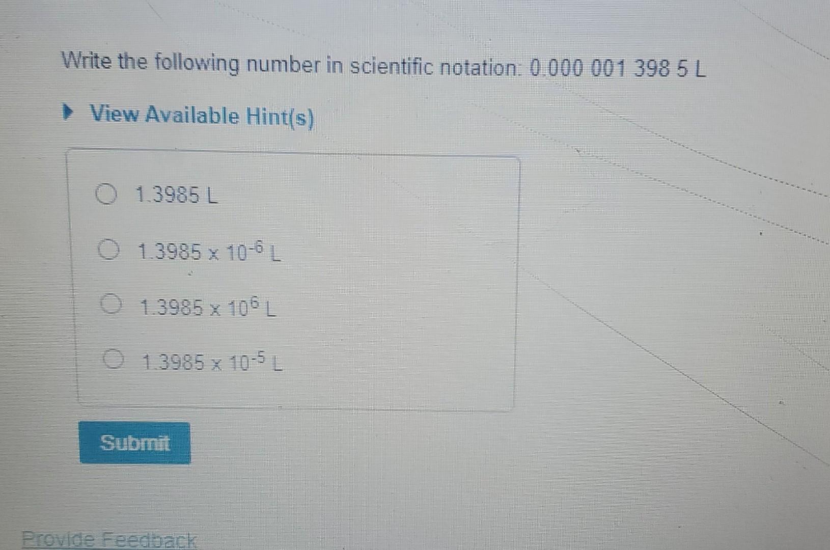 Solved Write the following number in scientific notation: | Chegg.com