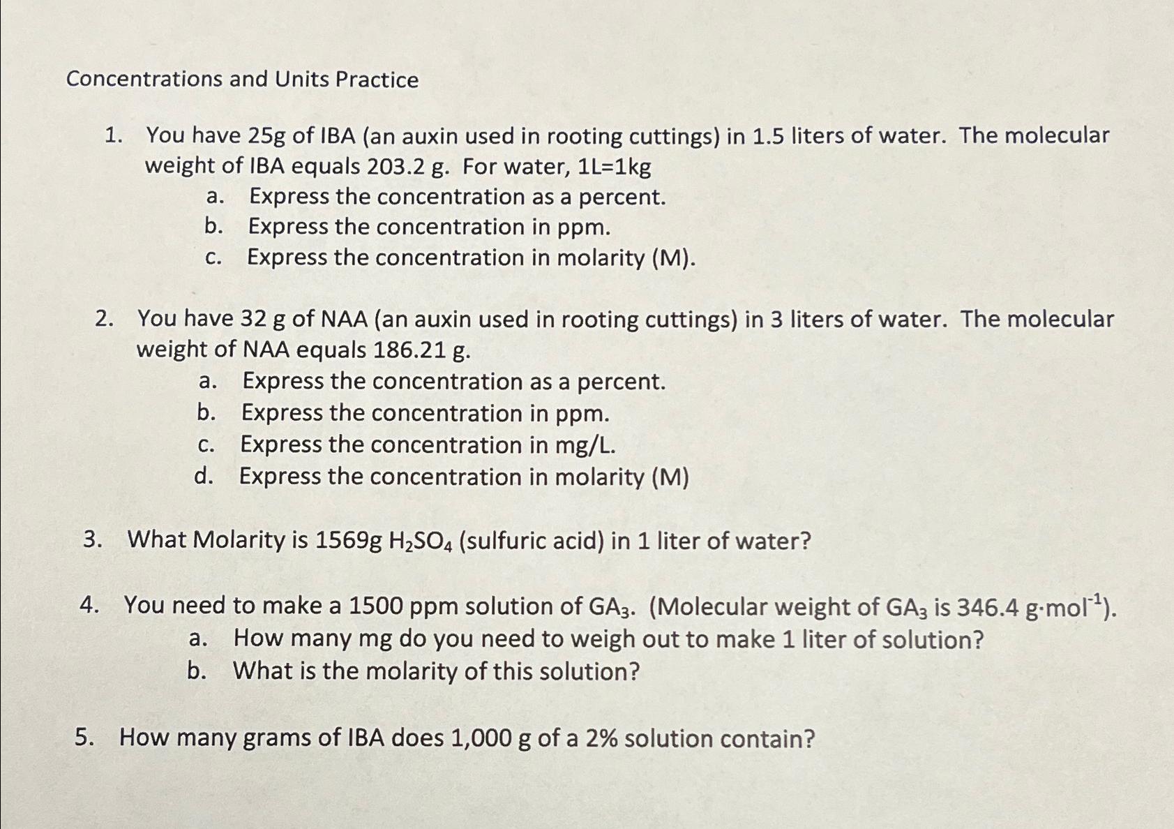 Solved Concentrations and Units PracticeYou have 25g ﻿of IBA | Chegg.com