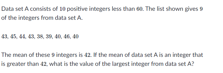 Solved Data set A consists of 10 ﻿positive integers less | Chegg.com