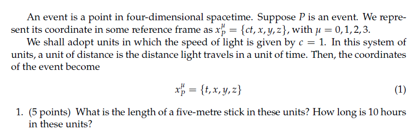 Solved An event is a point in four-dimensional spacetime. | Chegg.com