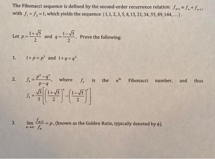 Solved The Fibonacci sequence is defined by the second-order | Chegg.com