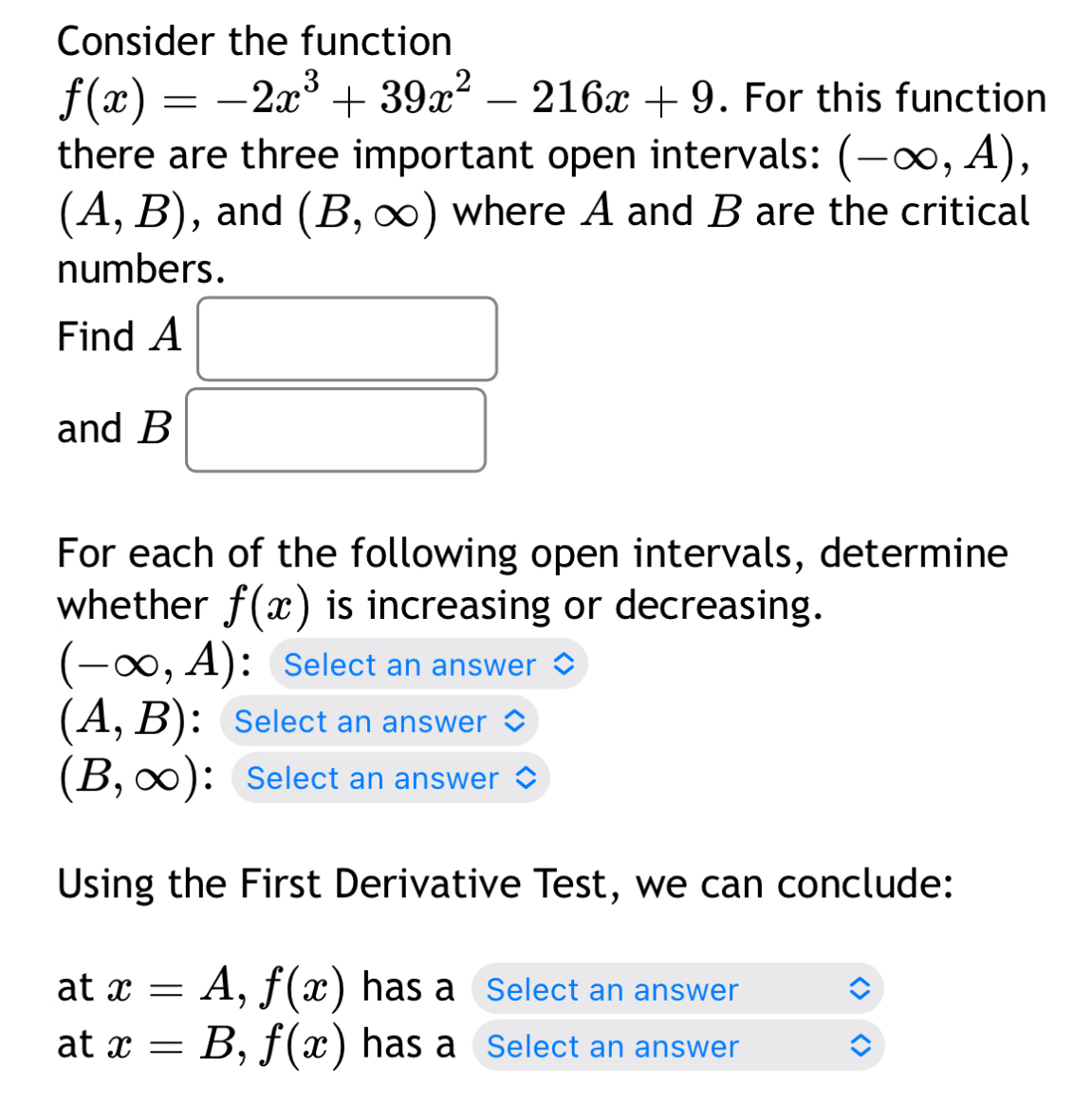 Solved Consider the functionf(x)=-2x3+39x2-216x+9. ﻿For this | Chegg.com