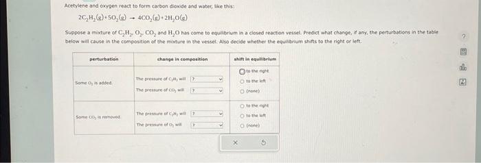 Solved Acetylene and oxygen react to form carbon dioxide and | Chegg.com