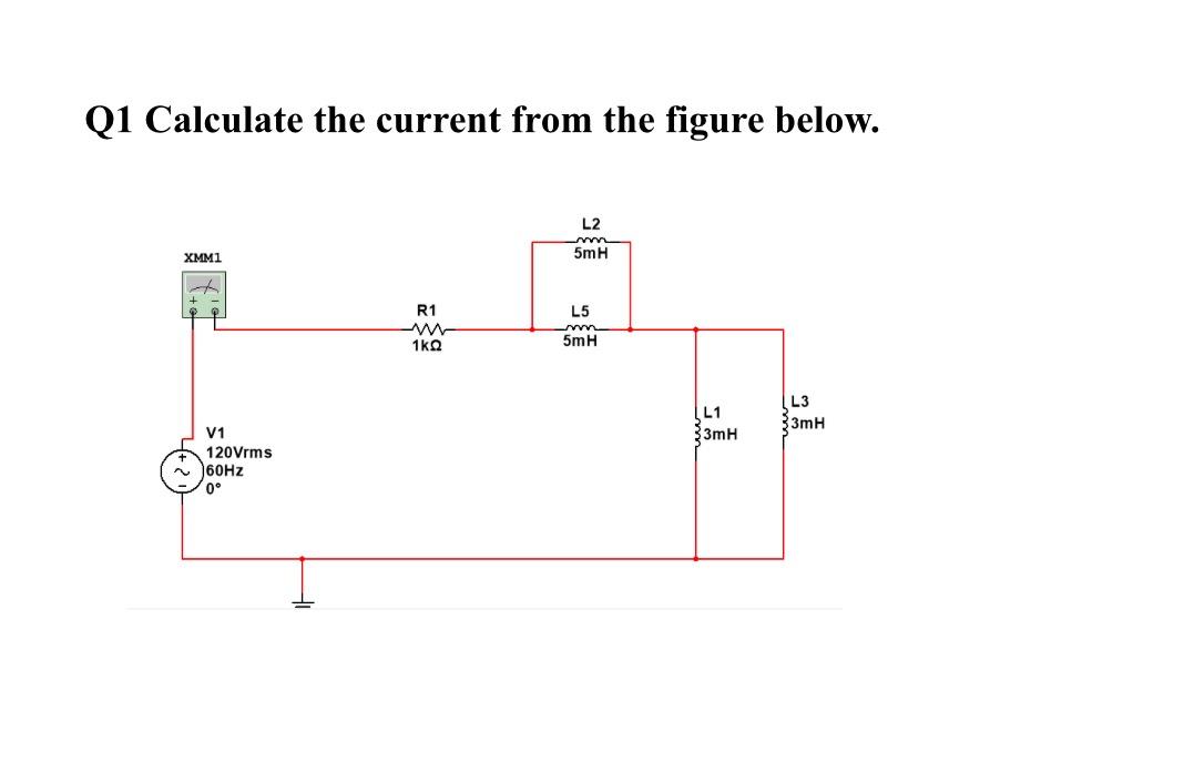 Solved Q1 ﻿Calculate the current from the figure below. | Chegg.com