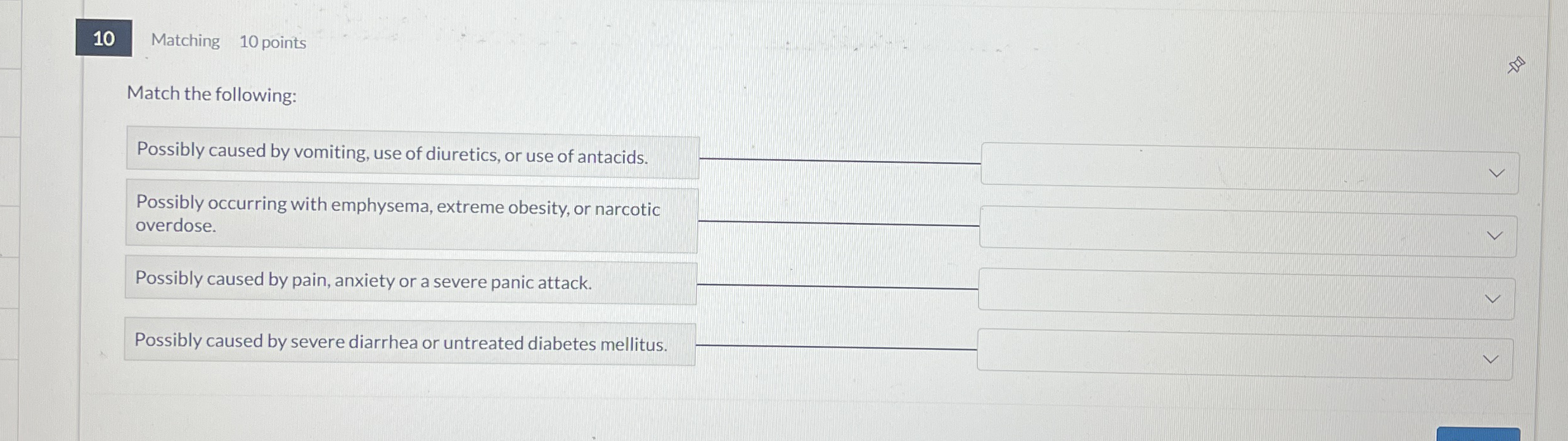 Solved Matching 10 ﻿pointsMatch the following:Possibly | Chegg.com