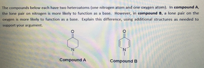 Solved The compounds below each have two heteroatoms (one | Chegg.com