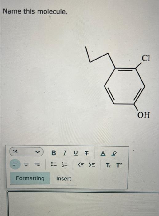 [Solved]: Write the IUPAC name for this molecule. Name thi