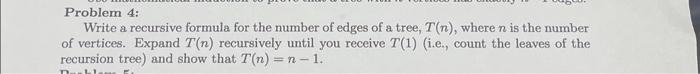 Solved Problem 4: Write a recursive formula for the number | Chegg.com
