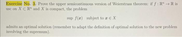 Solved Exercise No. 3. Prove the upper semicontinuous | Chegg.com