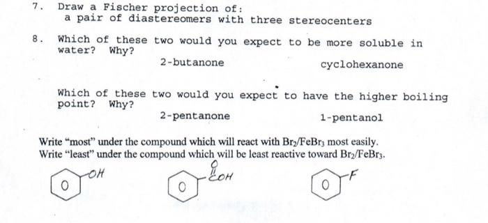 Solved 7. Draw a Fischer projection of: a pair of | Chegg.com