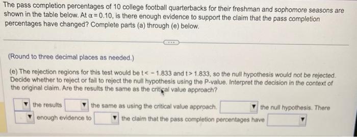 Solved The pass completion percentages of 10 college | Chegg.com