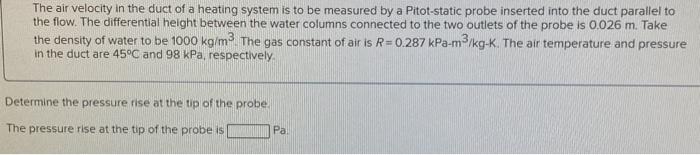 Solved The air velocity in the duct of a heating system is | Chegg.com