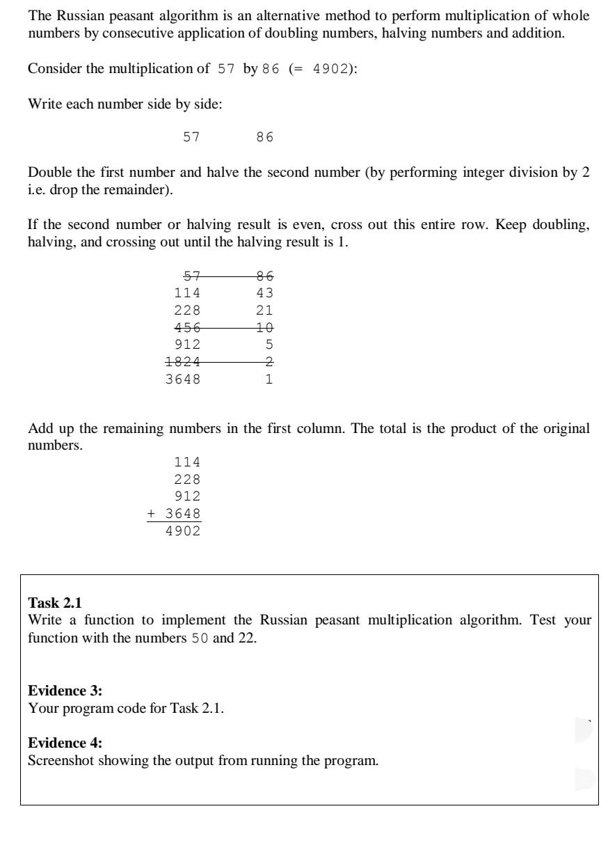 Solved The Russian peasant algorithm is an alternative | Chegg.com