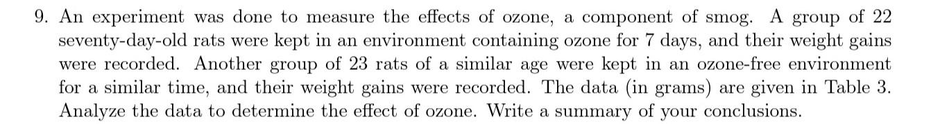 Solved 9. An experiment was done to measure the effects of | Chegg.com