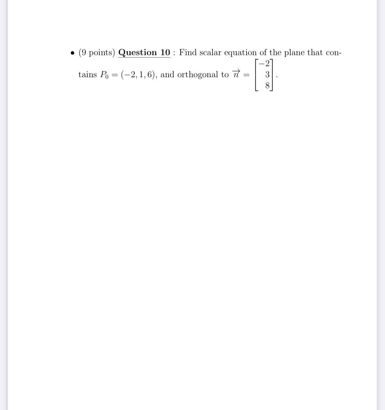 Solved (9 ﻿points) ﻿Question 10 ﻿: Find scalar equation of | Chegg.com