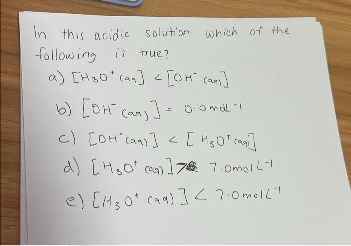 Solved In this acidic solution which of the following is | Chegg.com