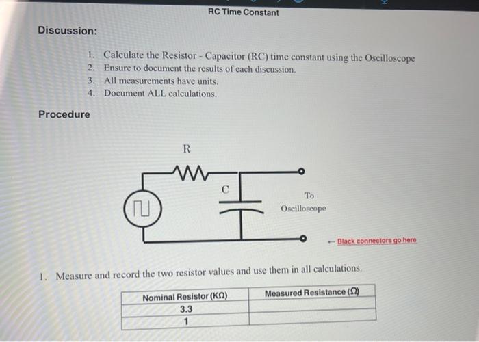 Solved RC Time Constant Discussion: 1. Calculate the | Chegg.com