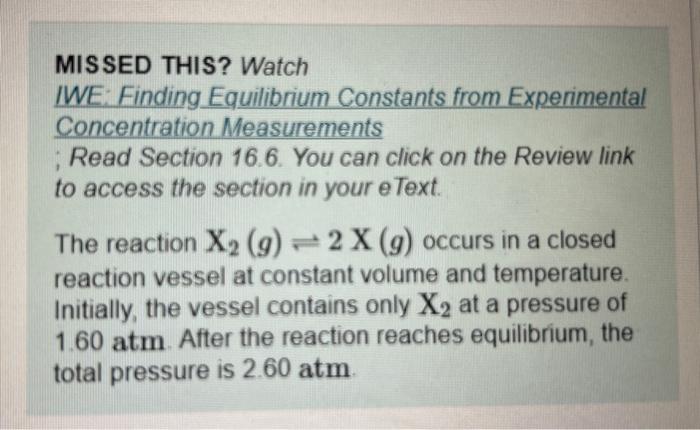 Solved MISSED THIS? Watch IWE: Finding Equilibrium Constants | Chegg.com