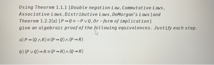 Solved Using Theorem 1.1.1 [Double negation Law, Commutative | Chegg.com