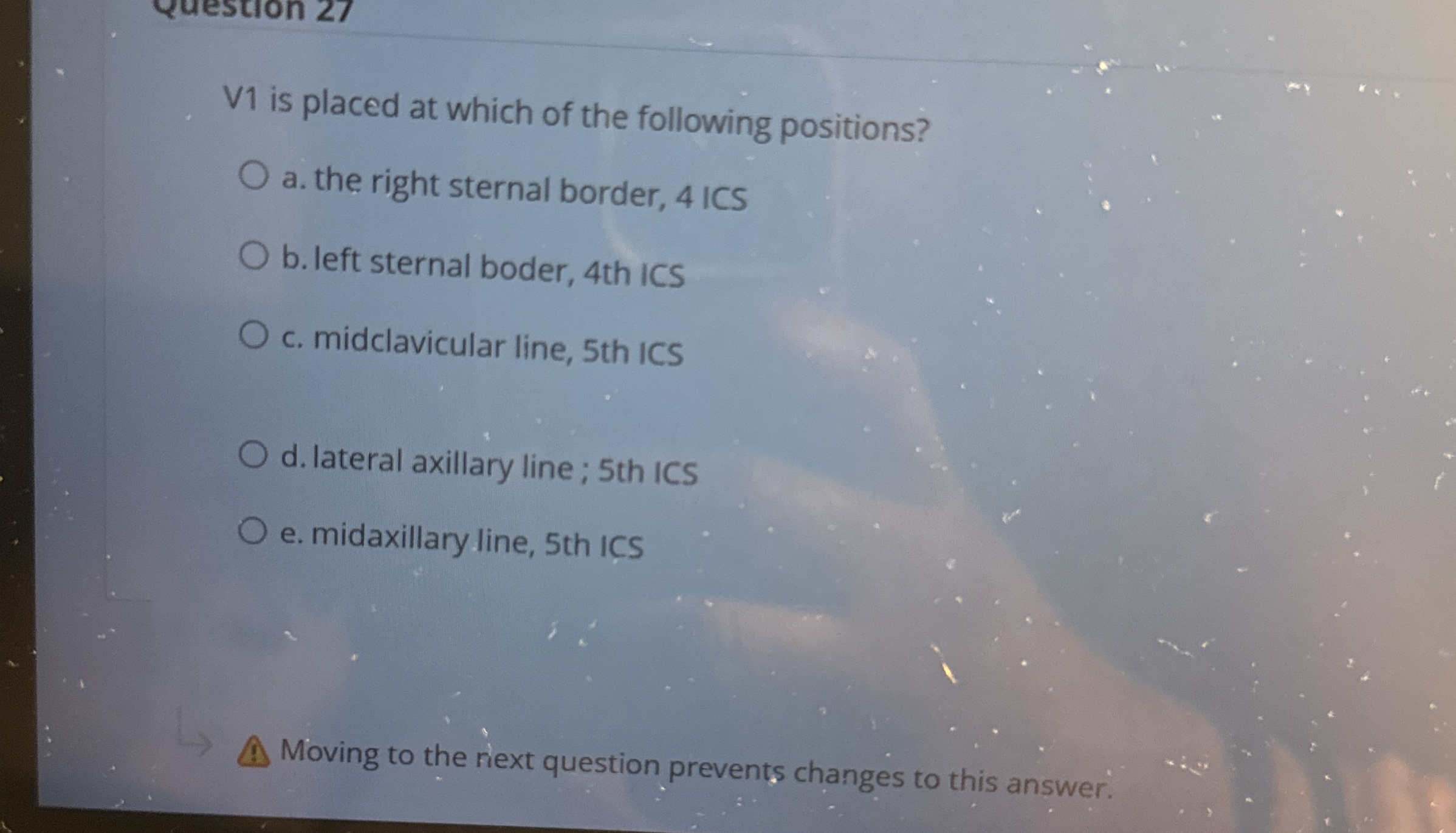 V 1 ﻿is placed at which of the following positions?a. | Chegg.com