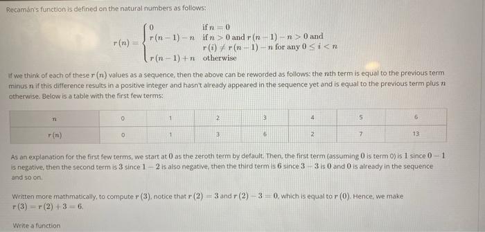 Solved Recaman's function is defined on the natural numbers | Chegg.com