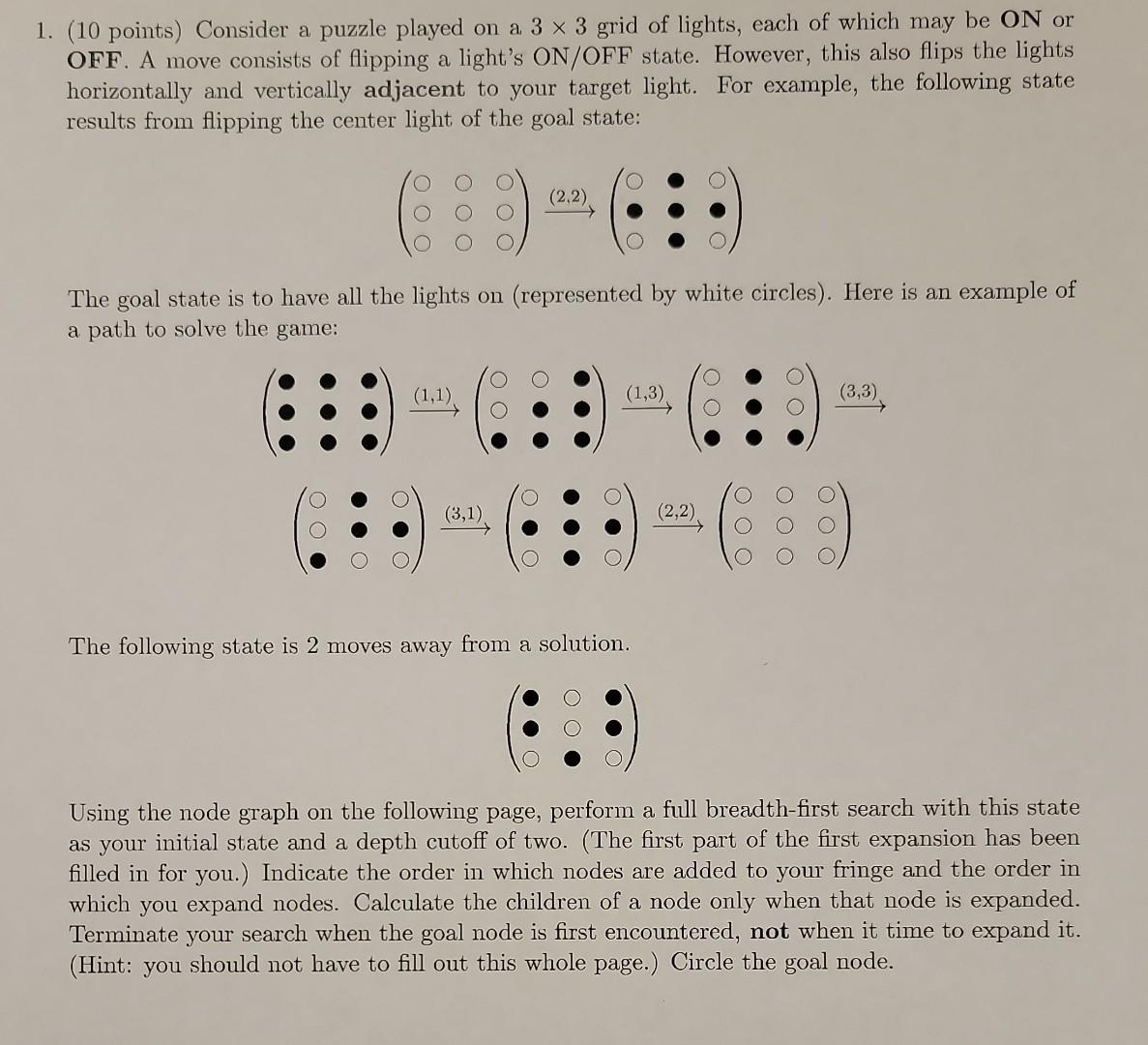 Solved 1. (10 points) Consider a puzzle played on a 3×3 grid | Chegg.com