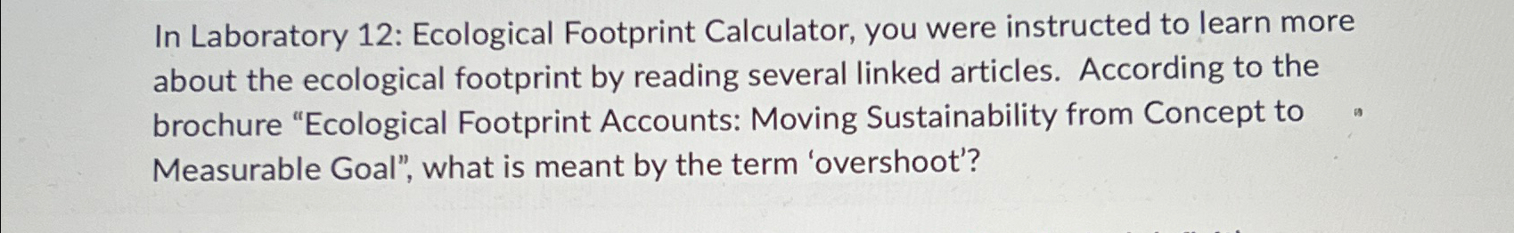 Solved In Laboratory 12: Ecological Footprint Calculator, | Chegg.com