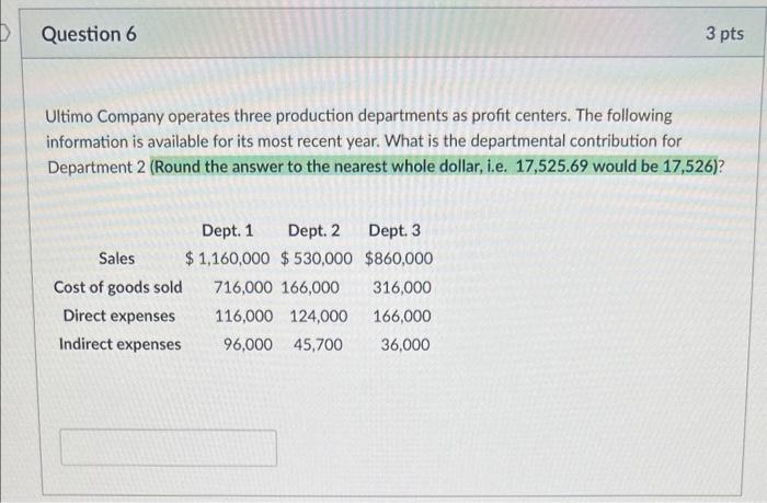 Solved Ultimo Company operates three production departments | Chegg.com