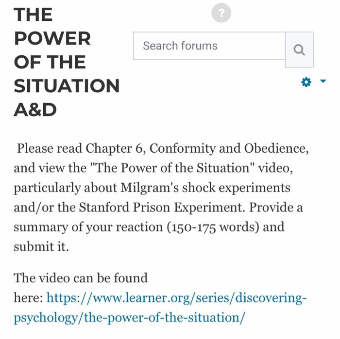 Solved ? Search forums Q THE POWER OF THE SITUATION A&D | Chegg.com