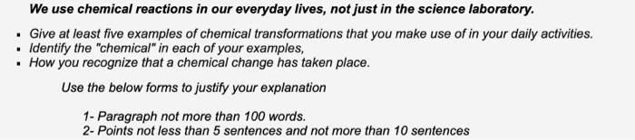Solved We use chemical reactions in our everyday lives, not | Chegg.com