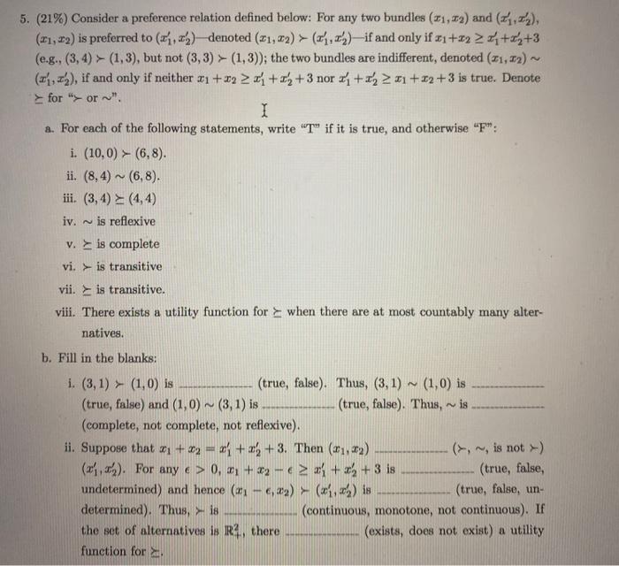 Solved 5. (21%) Consider a preference relation defined | Chegg.com