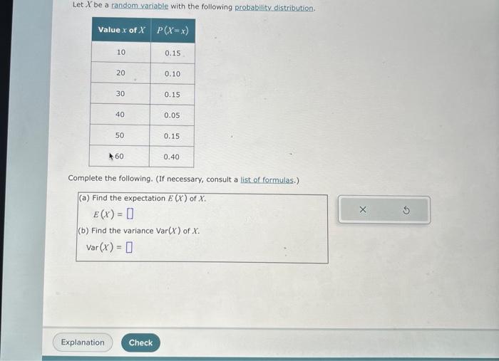 Solved Let X be a random variable with the following | Chegg.com