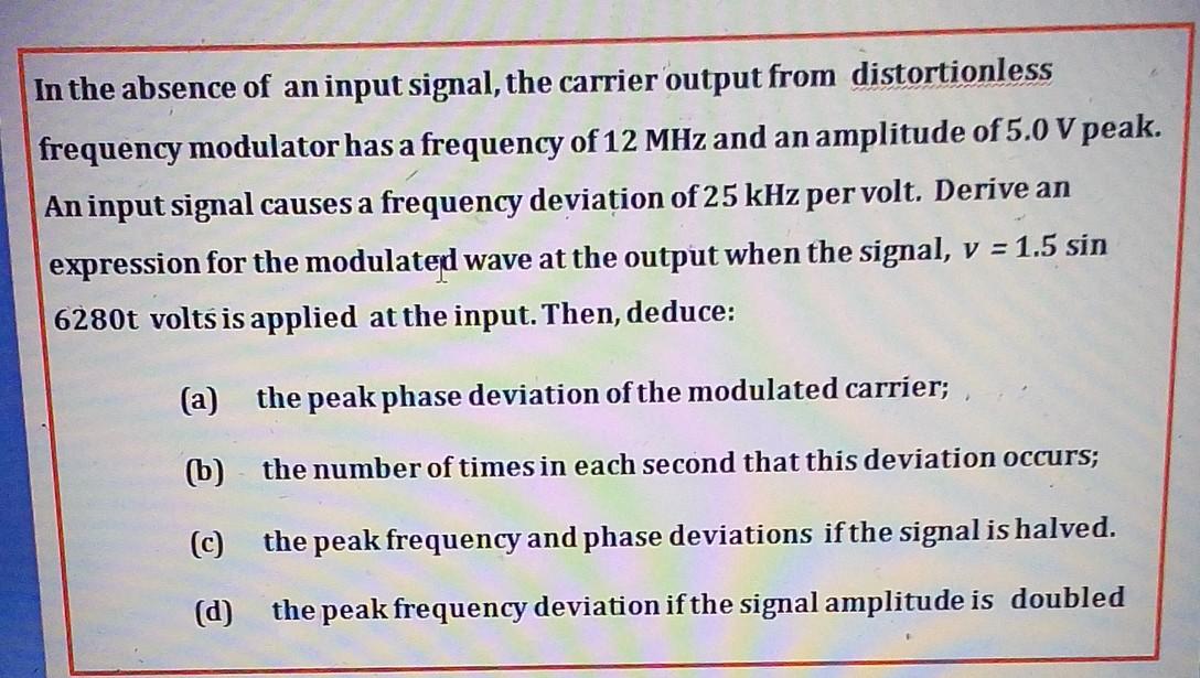 Solved In the absence of an input signal, the carrier output | Chegg.com