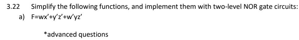 Solved 3.22 Simplify the following functions, and implement | Chegg.com