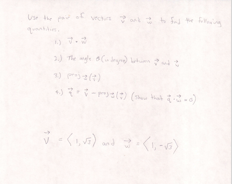 Solved Use the pair of vecturs vec(v) ﻿and vec(w) ﻿to find | Chegg.com