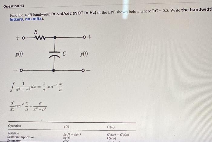 Solved Question 13 Find the 3-dB bandwidth in rad/sec (NOT | Chegg.com