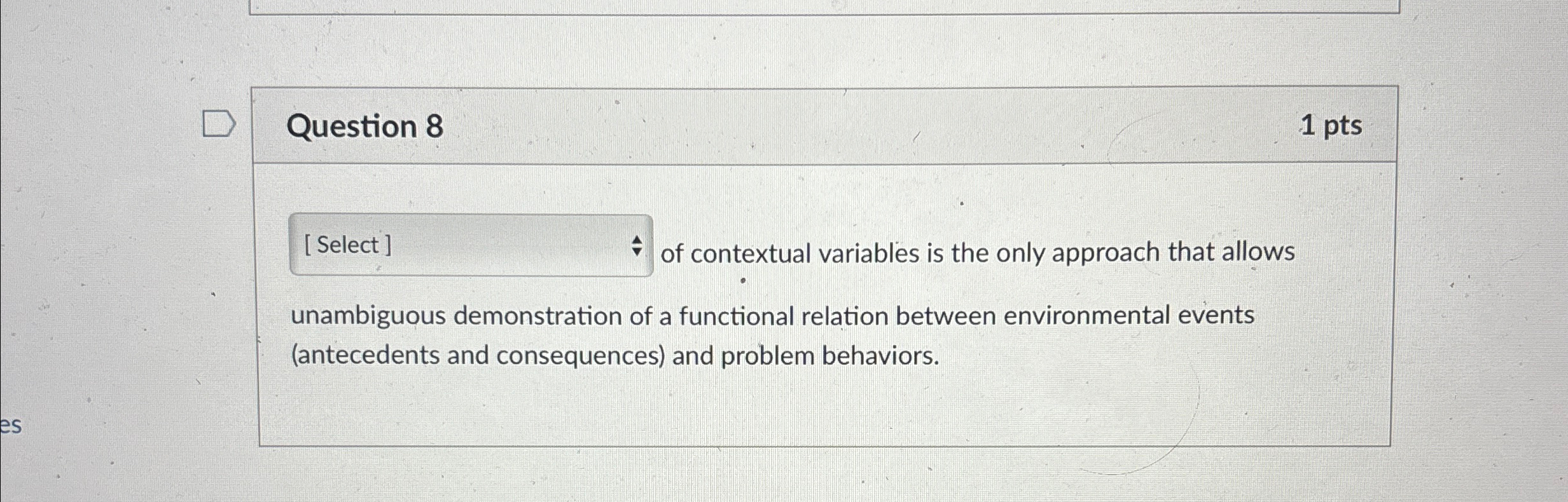 Solved Question 81 ﻿ptsof contextual variables is the only | Chegg.com