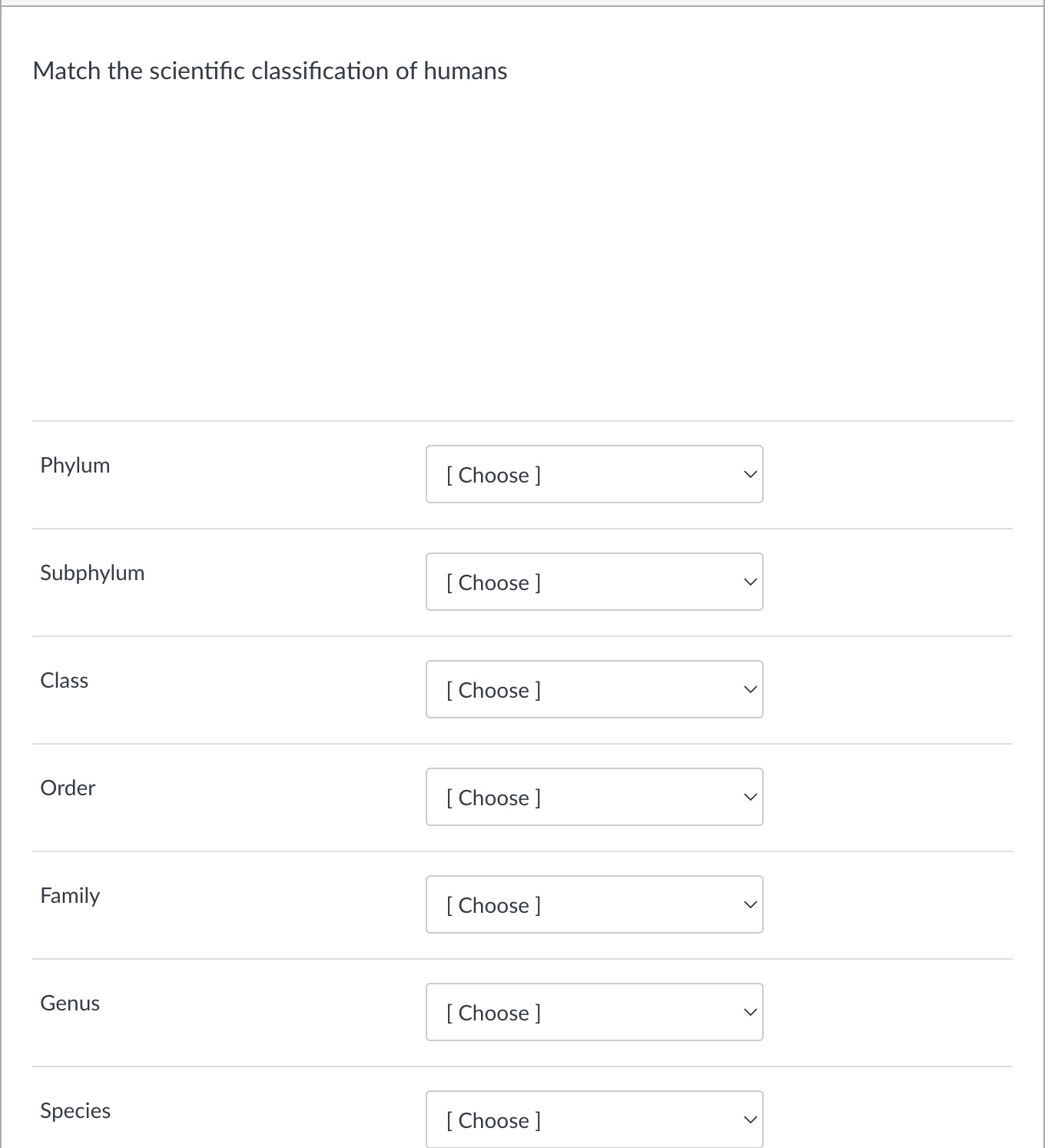 Solved Match the scientific classification of | Chegg.com