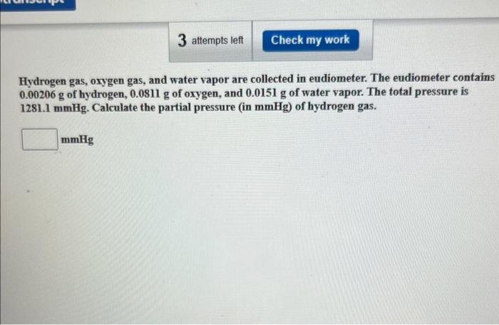 Solved Hydrogen gas, oxygen gas, and water vapor are | Chegg.com