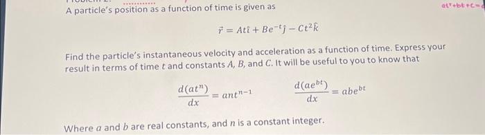 Solved A particle's position as a function of time is given | Chegg.com