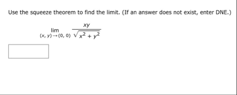 Solved Use the squeeze theorem to find the limit. (If an | Chegg.com