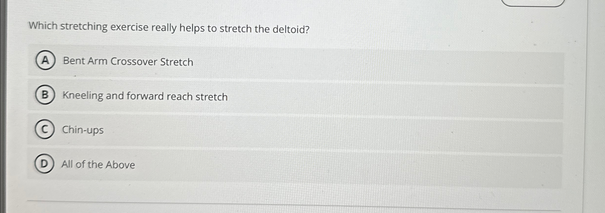Solved Which stretching exercise really helps to stretch the | Chegg.com