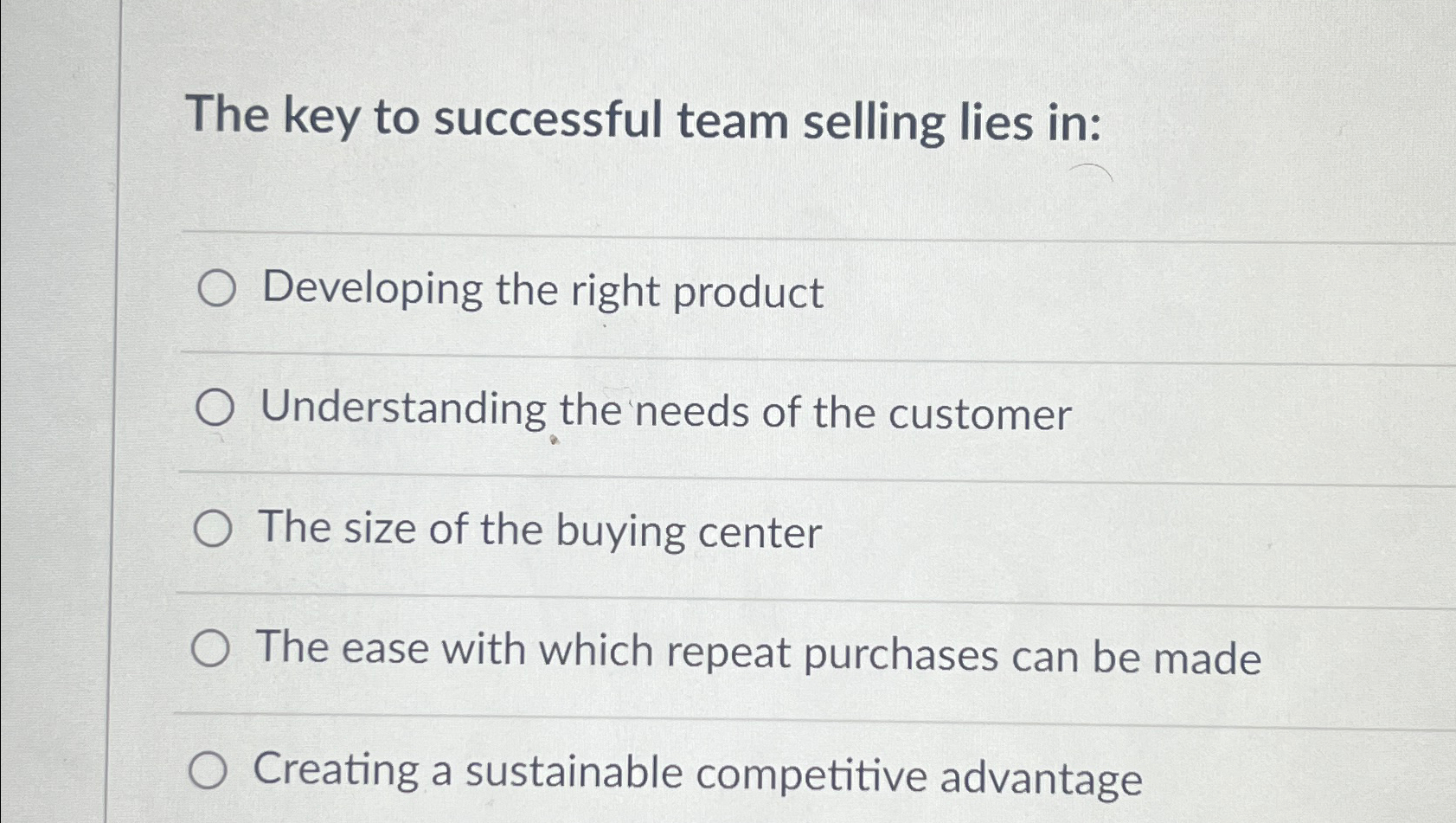 Solved The key to successful team selling lies in:Developing | Chegg.com