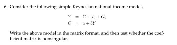 Solved 6. Consider the following simple Keynesian | Chegg.com