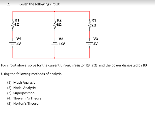 Solved Given the following circuit:Using the following | Chegg.com