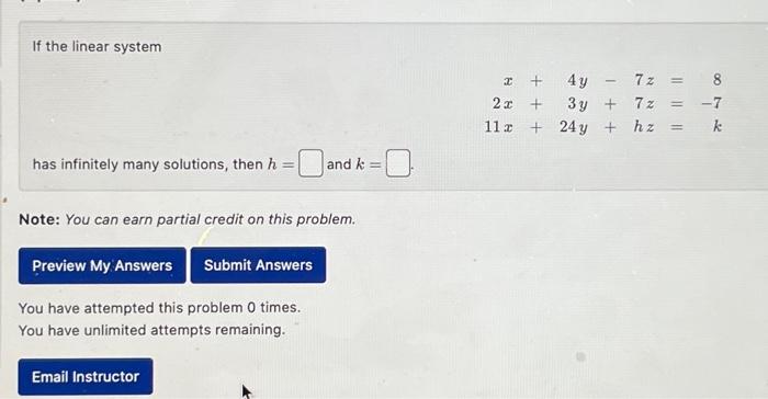 Solved If the linear system has infinitely many solutions, | Chegg.com