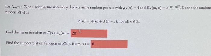 Solved Let Xn,n∈Z be a wide-sense stationary discrete-time | Chegg.com