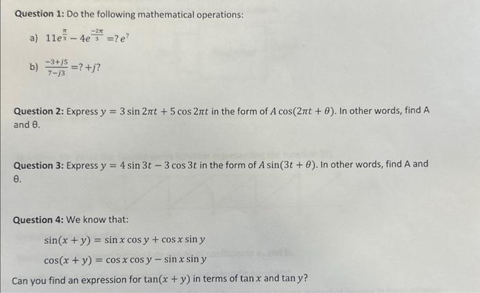Solved Question 1: Do the following mathematical operations: | Chegg.com