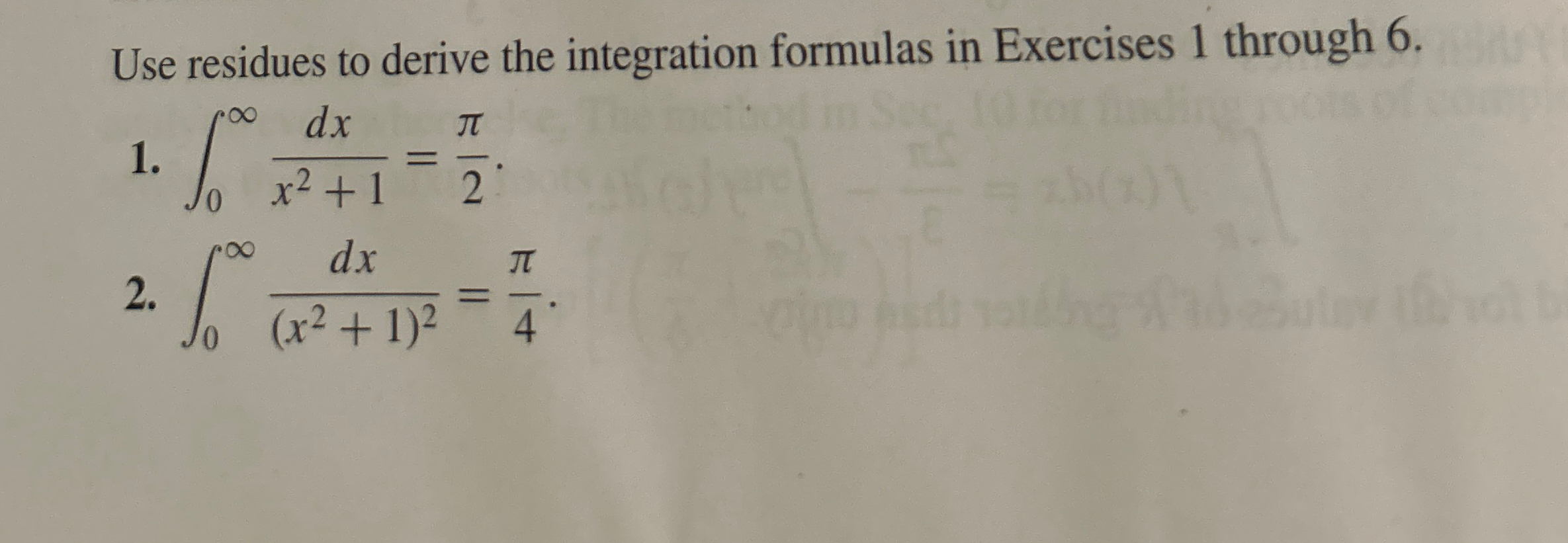 Solved Use residues to derive the integration formulas in | Chegg.com