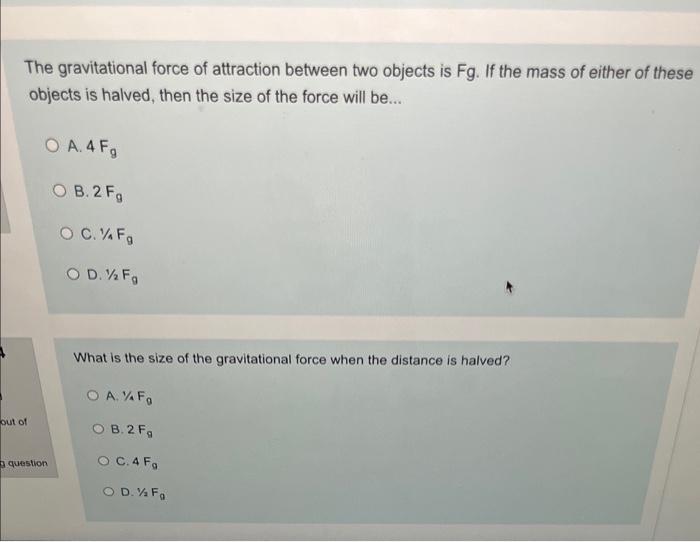 Solved The gravitational force of attraction between two | Chegg.com